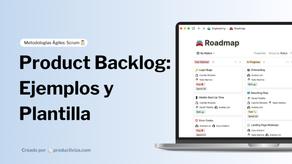 Product Backlog: Ejemplos y Plantilla para Equipos EXPLICADO - Productiviza